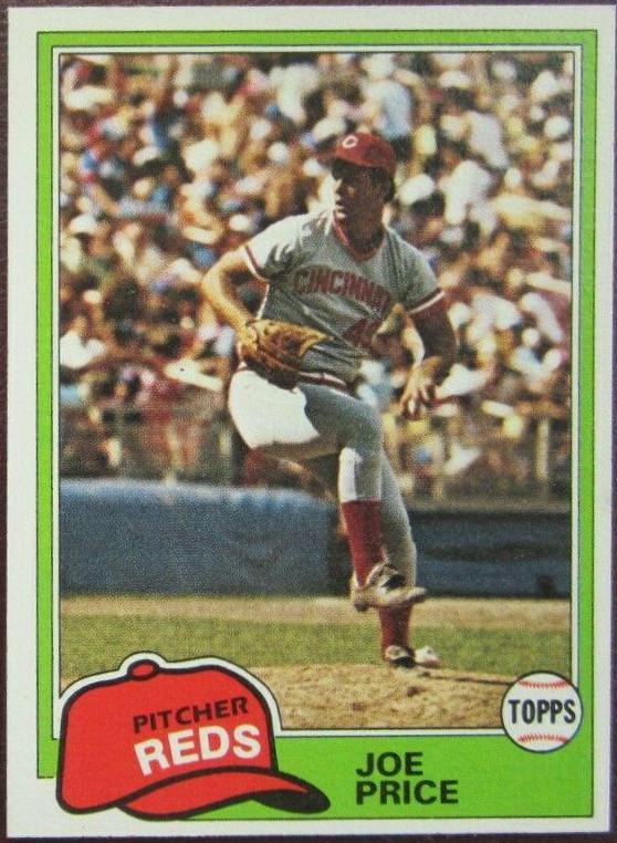 Joe Price #258 Prices | 1981 Topps | Baseball Cards