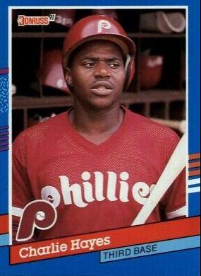 Charlie Hayes #278 Prices | 1991 Donruss | Baseball Cards