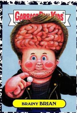 Brainy BRIAN [Black] #5b Prices | Garbage Pail Kids Prime Slime Trashy ...