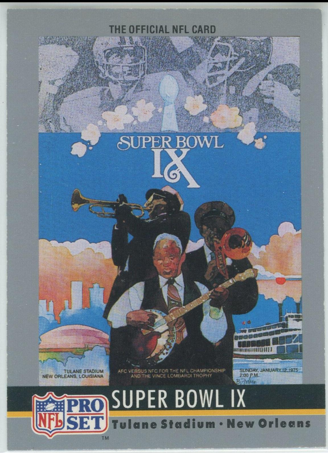 Super Bowl IX #9 Prices | 1990 Pro Set Theme Art | Football Cards