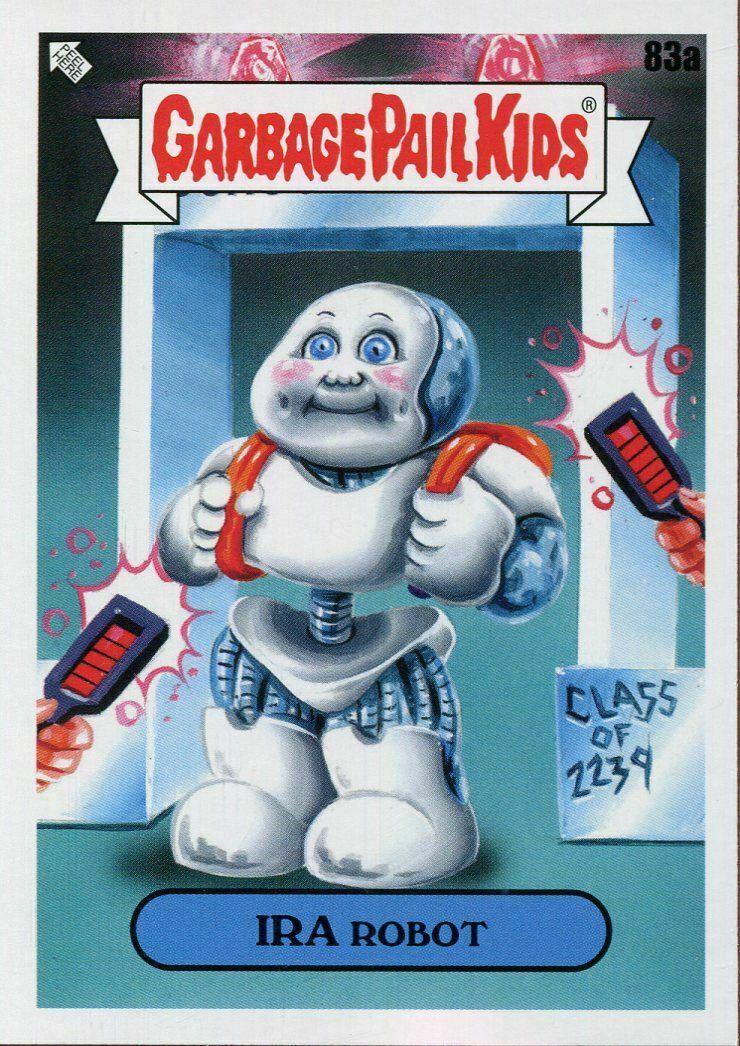 IRA Robot #83a Prices | Garbage Pail Kids Late To School | GPK Cards