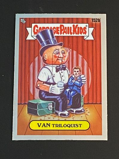 VAN TRILOQUIST | Ungraded | 2021 Garbage Pail Kids Chrome