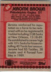 Jerome Brown [Disclaimer Back] #88 Prices | 1990 Topps | Football Cards