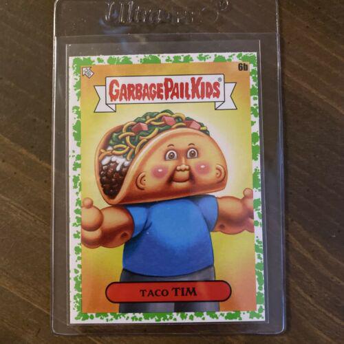 Taco TIM [Green] #6b Prices | Garbage Pail Kids Food Fight | GPK Cards