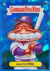 MOUTH PHIL #140a Prices | Garbage Pail Kids 2021 Sapphire | GPK Cards