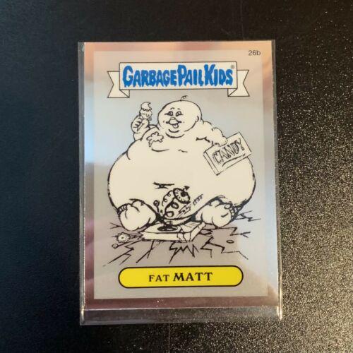 Fat MATT [Pencil Art] #26b Prices | 2013 Garbage Pail Kids Chrome | GPK ...