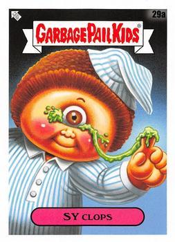 SY Clops #29a Prices | Garbage Pail Kids 35th Anniversary | GPK Cards