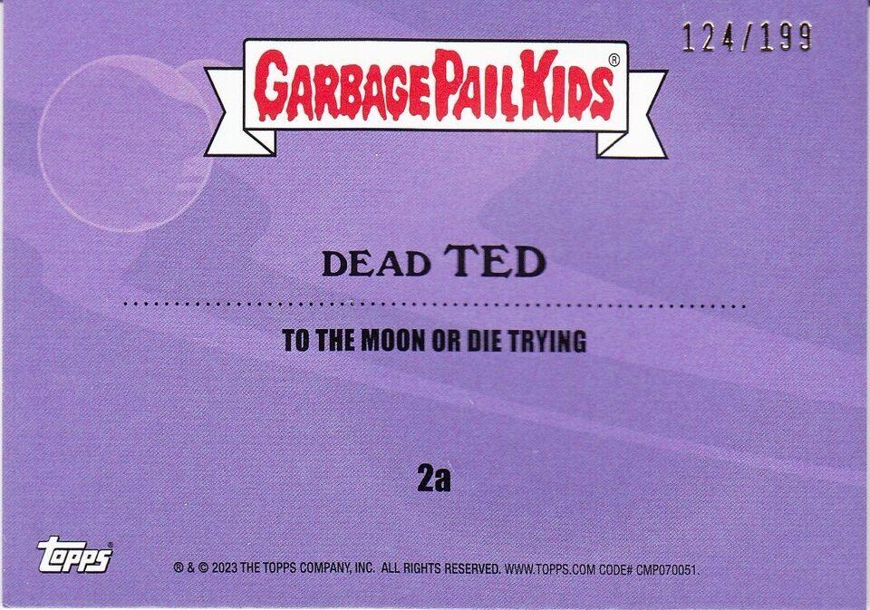 Dead Ted #2a Prices | Garbage Pail Kids Intergoolactic Mayhem | GPK Cards