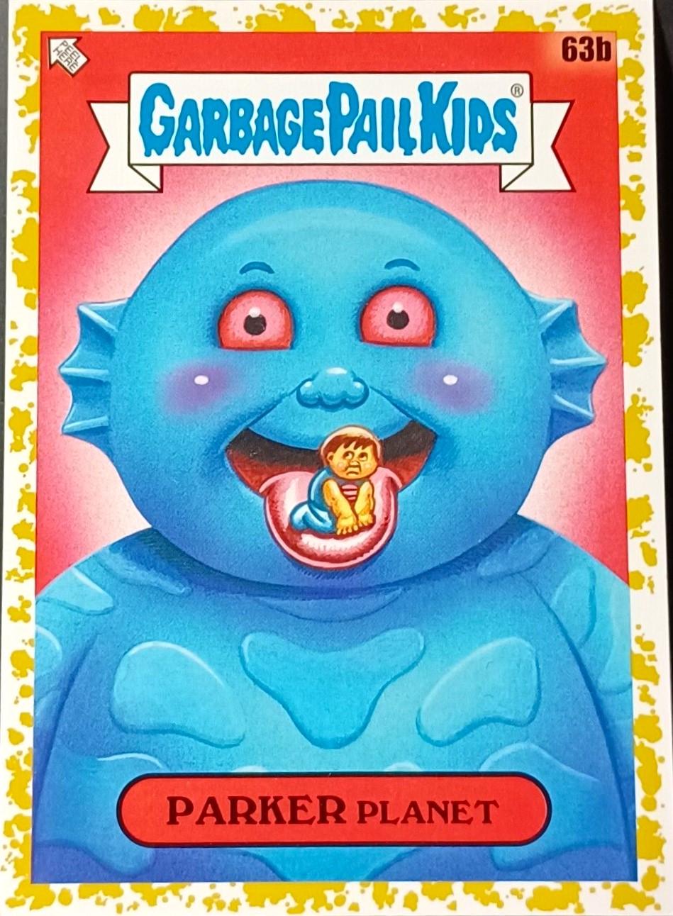 Parker Planet [Gold] #63b Prices | Garbage Pail Kids Intergoolactic ...