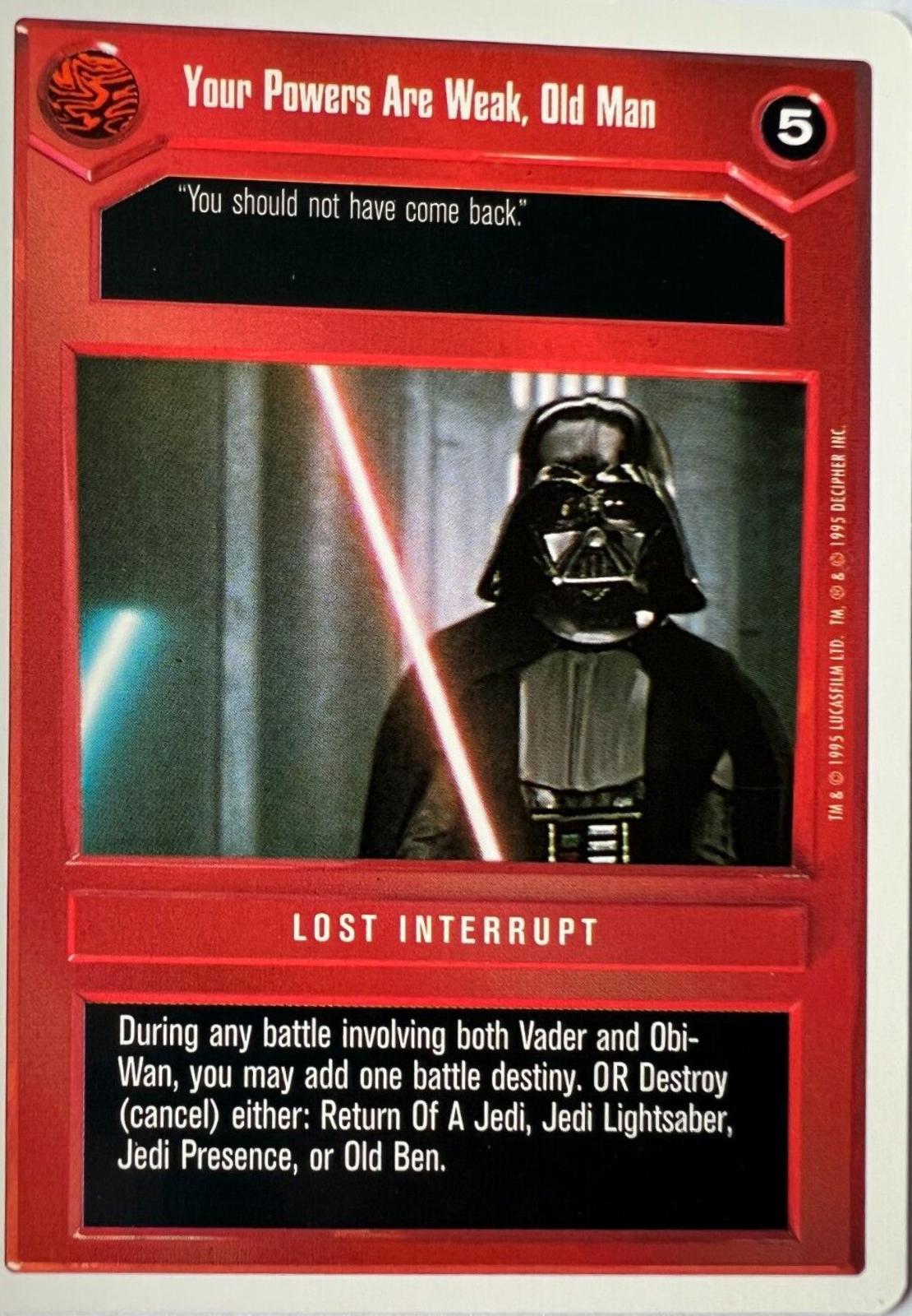 Your Powers Are Weak, Old Man Prices | Star Wars CCG Premiere | Star ...