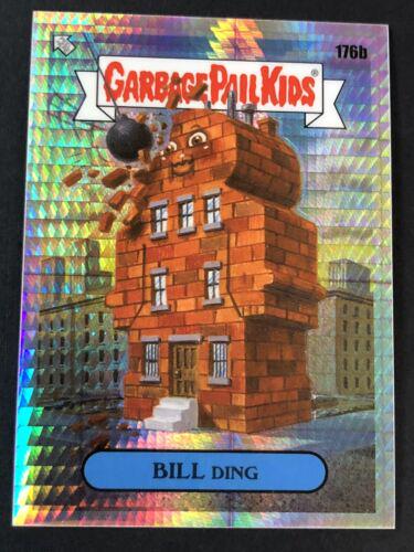 BILL Ding [Prism Refractor] #176b Prices | 2022 Garbage Pail Kids ...
