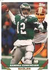 Randall Cunningham #525 Prices | 1993 Topps | Football Cards