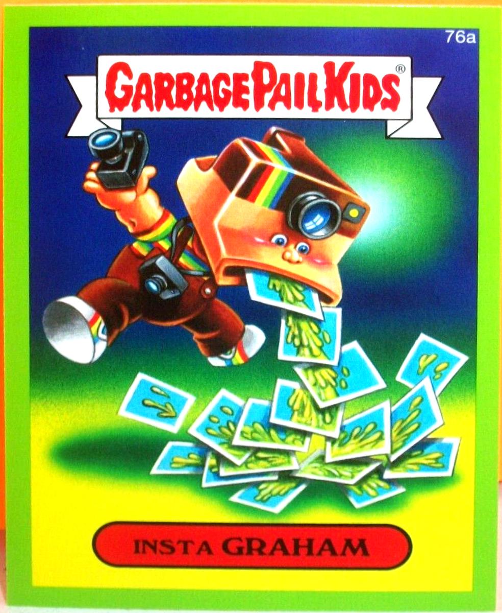 Insta GRAHAM [Green] #76a Prices | 2014 Garbage Pail Kids | GPK Cards