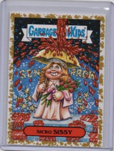 Sicko SISSY [Gold] #5b Prices | Garbage Pail Kids Oh, the Horror-ible ...