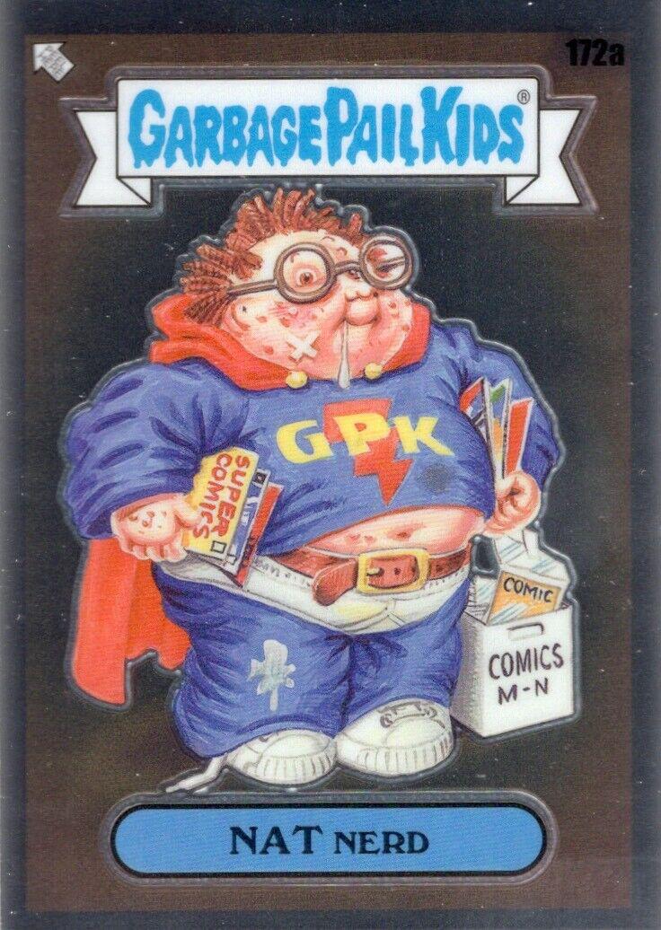 NAT Nerd #172a Prices | 2022 Garbage Pail Kids Chrome | GPK Cards