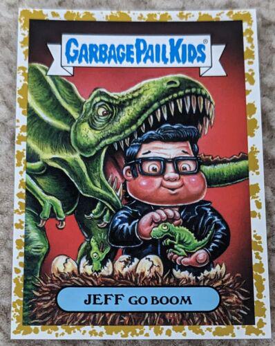 JEFF Go Boom [Gold] #7b Prices | Garbage Pail Kids We Hate the 90s ...