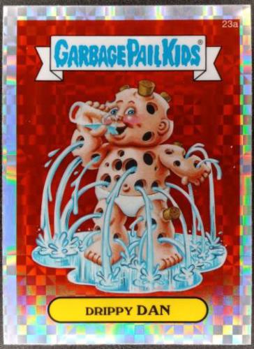 Drippy DAN [Xfractor] #23a Prices | 2013 Garbage Pail Kids Chrome ...
