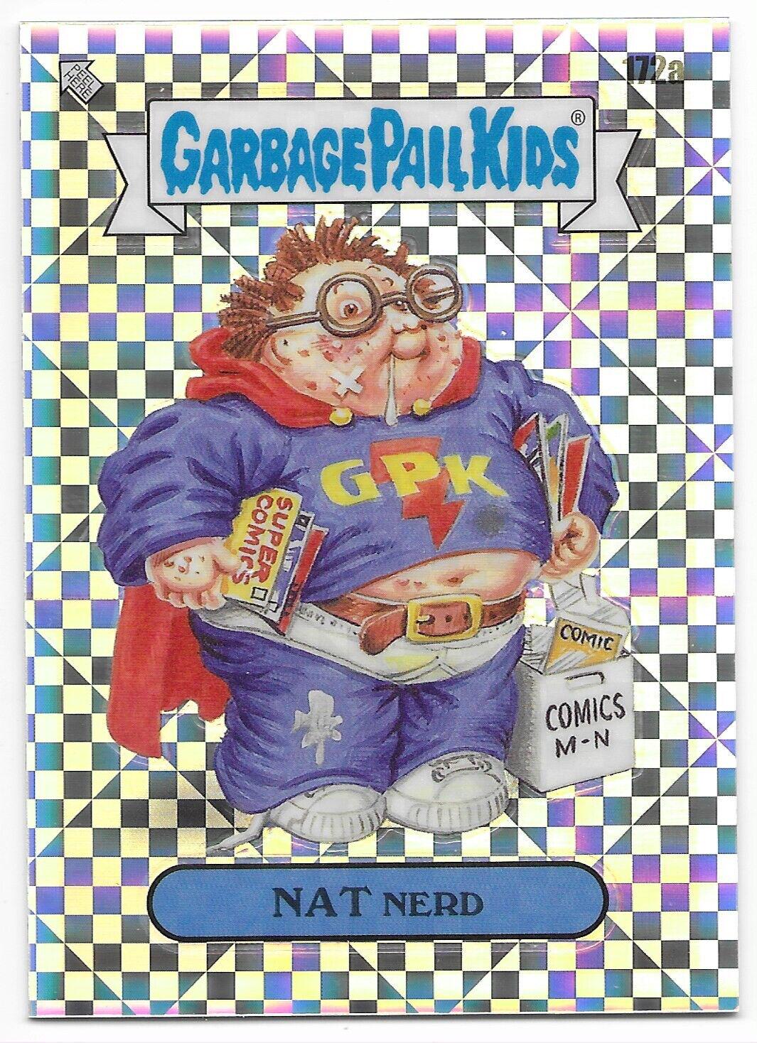 NAT Nerd [Xfractor] #172a Prices | 2022 Garbage Pail Kids Chrome ...