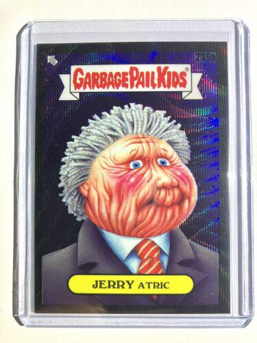 JERRY Atric [Black Wave] #239a Prices | 2023 Garbage Pail Kids Chrome ...