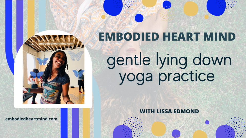 15 Minute Gentle Lying Down Yoga Practice