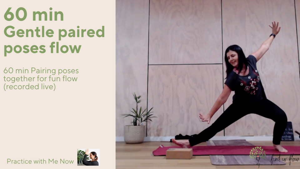 60 Min Gentle Pairing Poses Flow (recorded live)