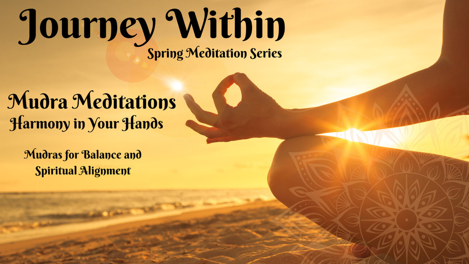 Journey Within: Harmony in Your Hands, Mudras for Balance and Spiritual ...
