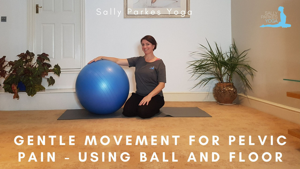 Gentle Movement for PGP & Pelvic Pain - Using Ball & Floor