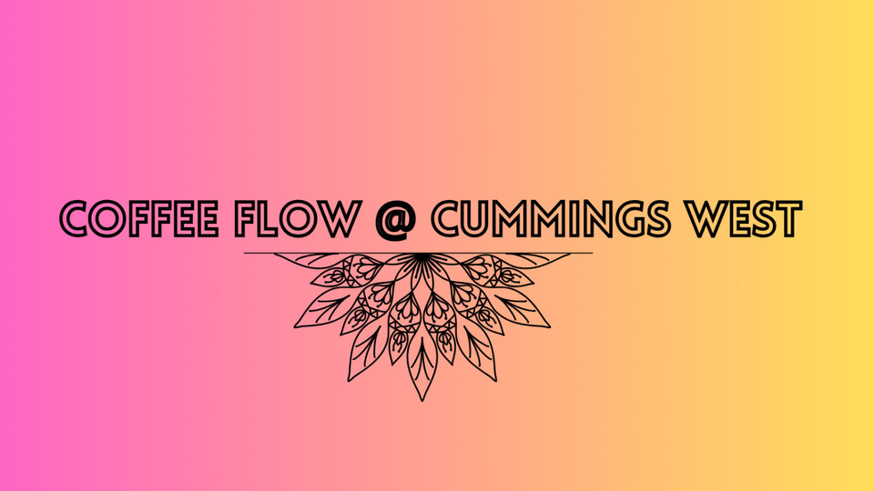 Coffee Flow @ Cummings Coffee