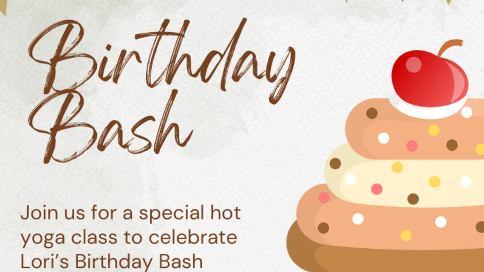 Lori's 26&2 Birthday Bash Yoga Class - Special Event!