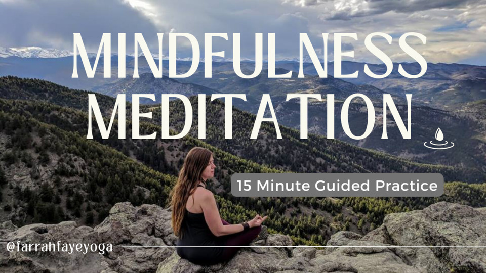 Free 15 Minute Mindfulness Meditation