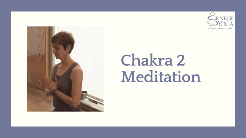 Chakra 2 meditation - 10 minutes