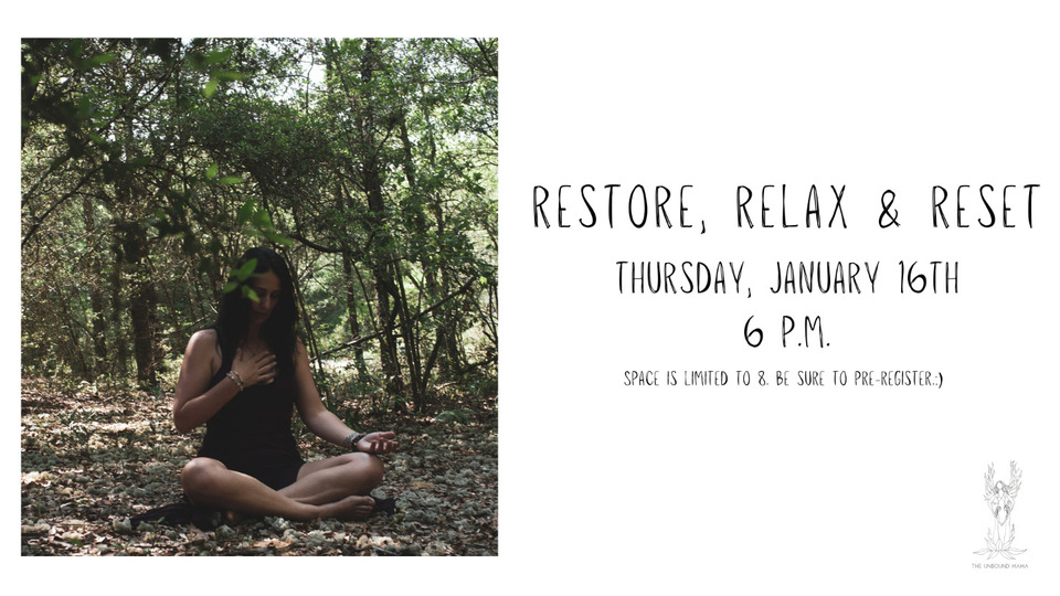 Restore & Renew {Restorative/Yin Yoga}