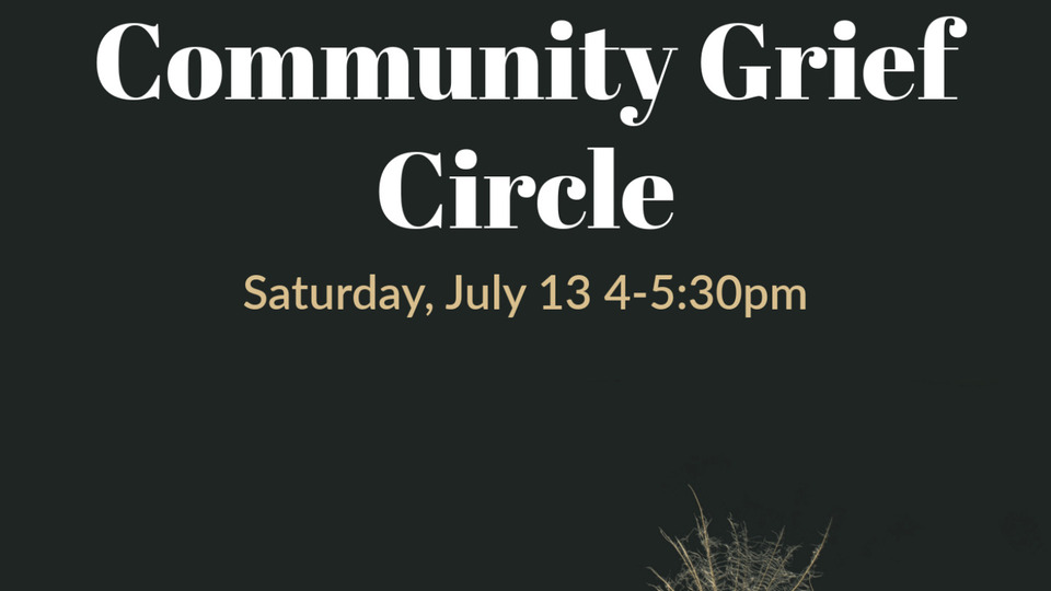 Communicty Grief Circle
