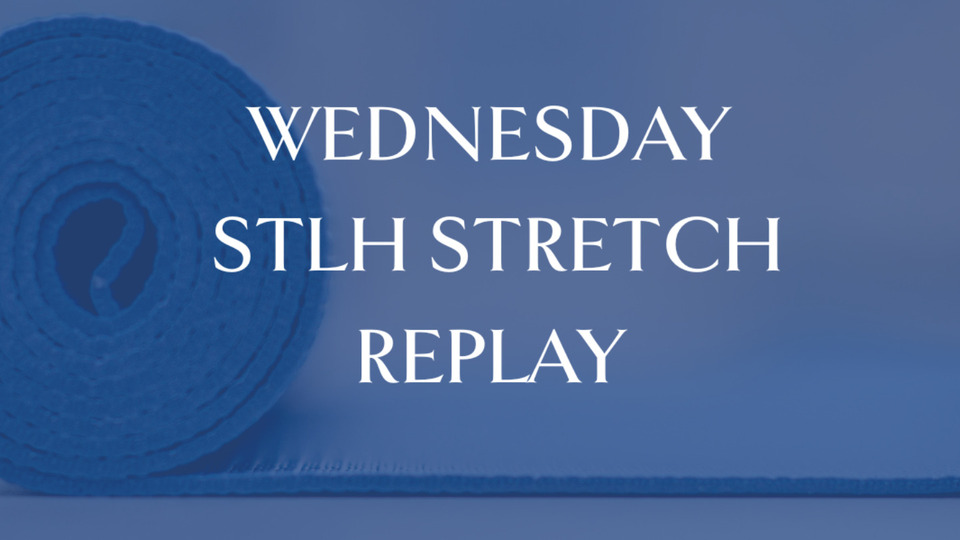 STLH Stretch - SAFE Strength Combo Feet Grip and Neck 12/17/2025