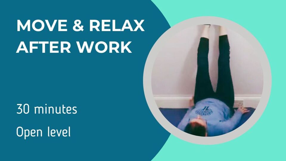 Move and relax after work / end of day (30 mins)