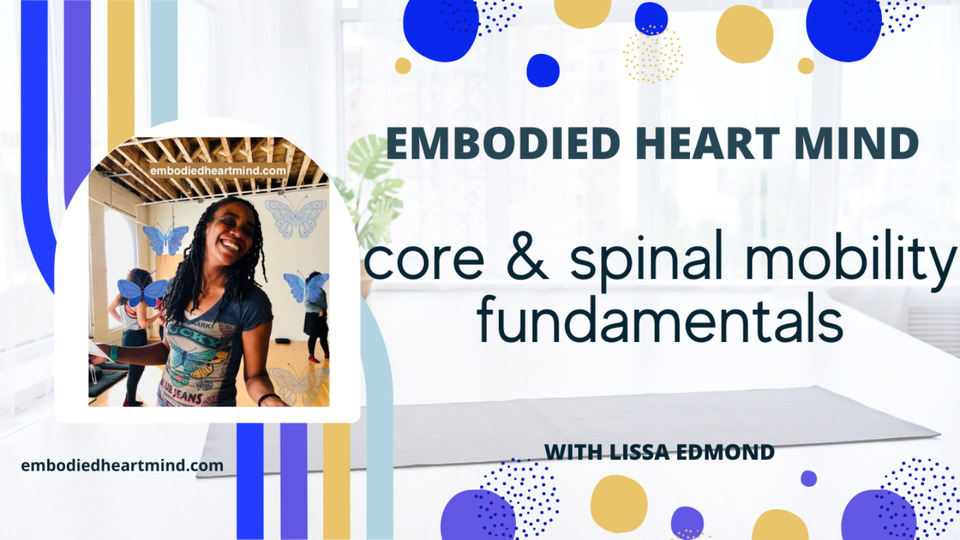 Core & Spine Mobility Fundamentals (18 mins)