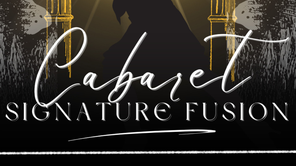 Sundays | Cabaret: Signature Fusion