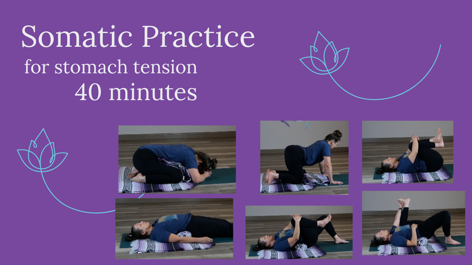 Somatic Practice for Releasing Stomach Tension 40 minutes