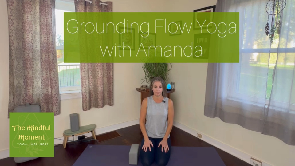 25 Minute Gentle Grounding Flow