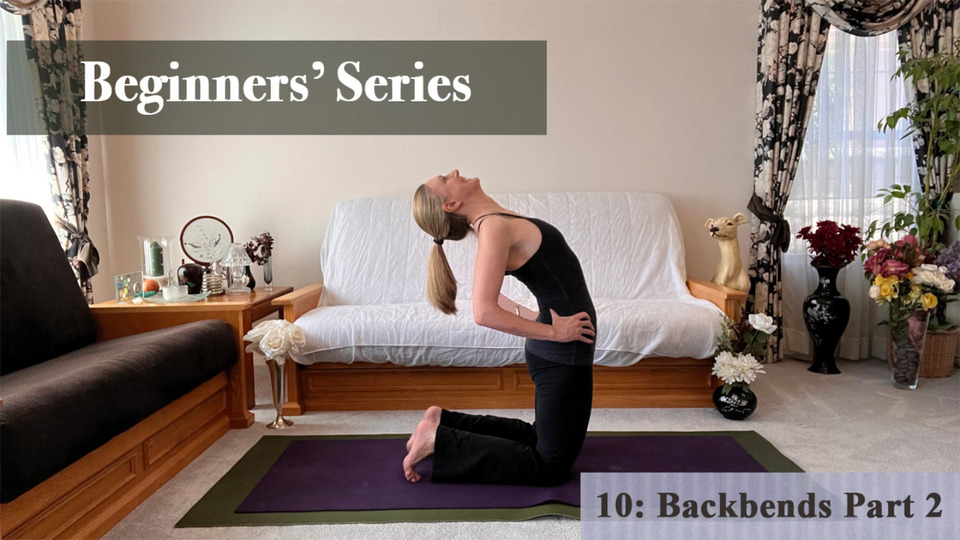 Beginner 11 Backbends Part Two