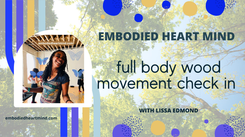 27-Minute Full Body Movement Check In + Wood Flow