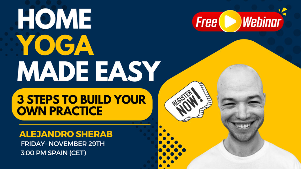 Home Yoga Made Easy: 3 Steps to Build Your Own Practice