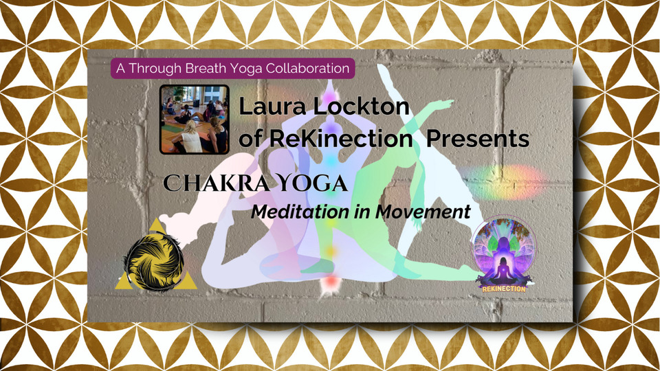 Chakra Yoga - Meditation in Movement
