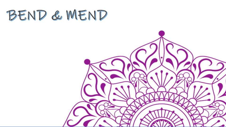 Bend & Mend (2 sessions)