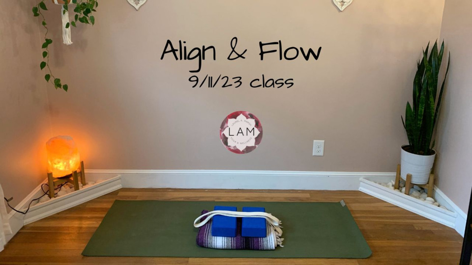 Align & Flow 9/11/23