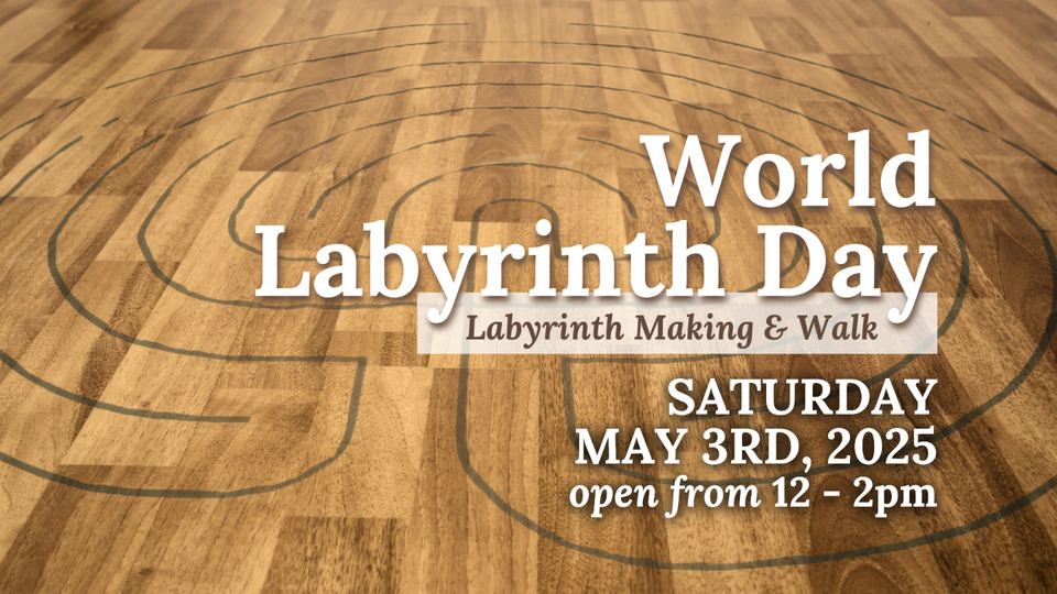 World Labyrinth Day - Labyrinth Walk