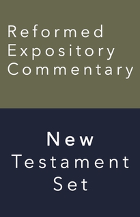 Reformed Expository Commentary