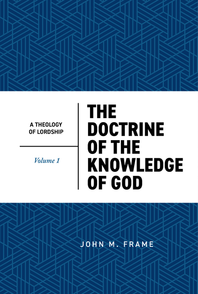 The Doctrine of the Knowledge of God